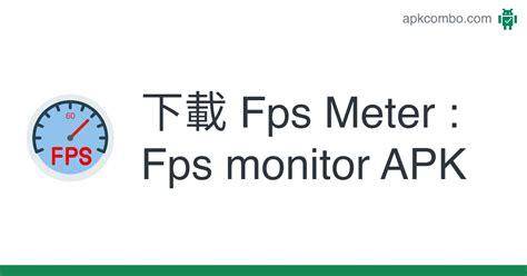 Fps Meter Fps monitor APK Android App 免費下載