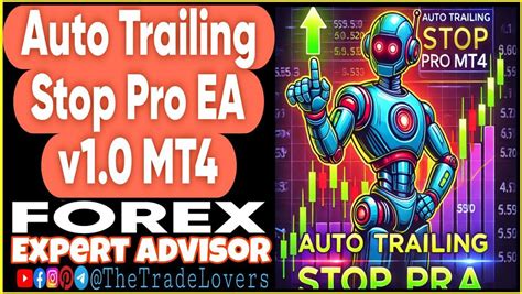 Auto Trailing Stop Pro Ea V10 Mt4 Works On Build 1431 Forex Robot