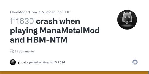Crash When Playing ManaMetalMod And HBM NTM Issue HbmMods Hbm S Nuclear Tech GIT GitHub
