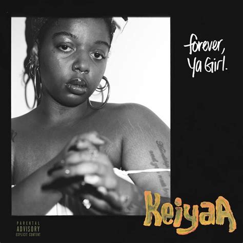 Forever Ya Girl By Keiyaa Album Review Modern Music Analysis