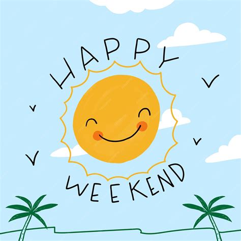 Happy Sun Weekend Greeting Premium Vector
