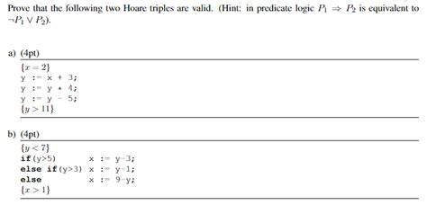 solved prove that the following two hoare triples are valid