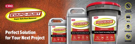 how to get rid of rust quickly and effectively with evapo rust by crc