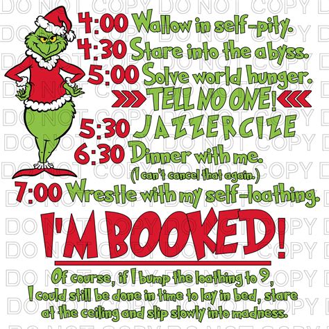 Grinch Schedule Ready To Print Dye Sublimation Transfer Grinch Quotes