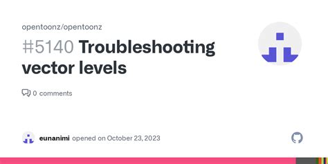 Troubleshooting Vector Levels · Issue 5140 · Opentoonzopentoonz · Github