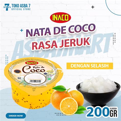 Inaco Nata De Coco Rasa Jeruk Selasih 200 Gr Asba Jaya Berkah Inaco Nata De Coco Rasa Jeruk Selasih 200 Gr Asba Jaya Berkah