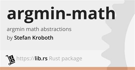 Argmin Math — Rust数学库 Librs