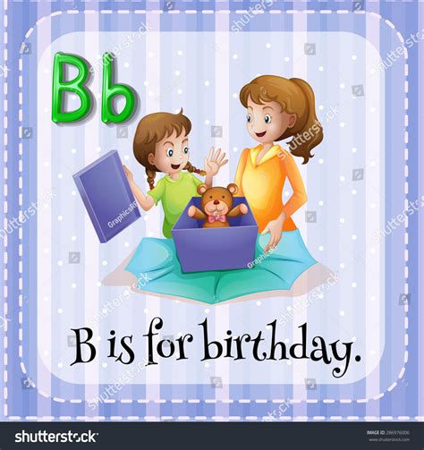 Flashcard Letter B Birthday Stock Vector Royalty Free 286976006