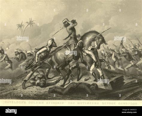 Military And Munity Mutiny Views Havelocks Column Attacking Mutineers