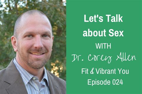 Fvy Let S Talk About Sex With Dr Corey Allen Tanja Shaw