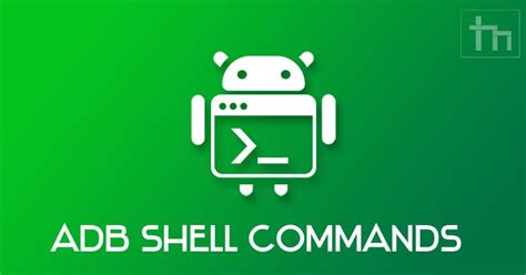 Adb Shell Commands List The Ultimate Collection Pdf