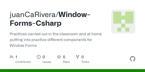 github juancarivera window forms csharp practices carried out in the