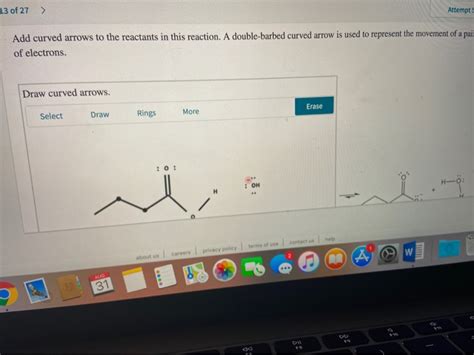 Solved 13 of 27 > Attempt Add curved arrows to the reactants | Chegg.com