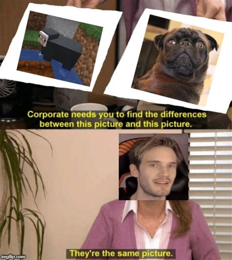 Meme Generator They Are The Same Picture At Randee Andes Blog