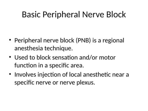 Basicperipheralnerveblockpresentationpptx