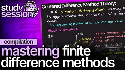 Mastering Finite Difference Methods Forward Backward And Centered