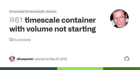 timescale container with volume not starting · issue 61 · timescale timescaledb docker · github
