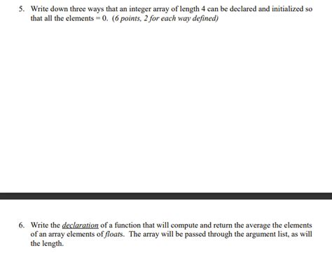 Solved 5 Write Down Three Ways That An Integer Array Of