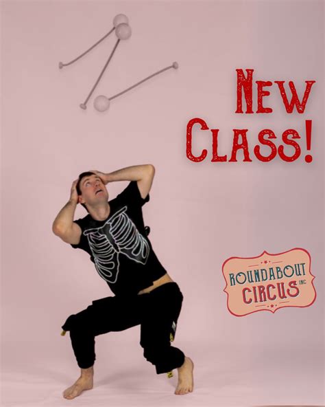 🎪 New Class Alert Adult Circus Arts Roundabout Circus Facebook