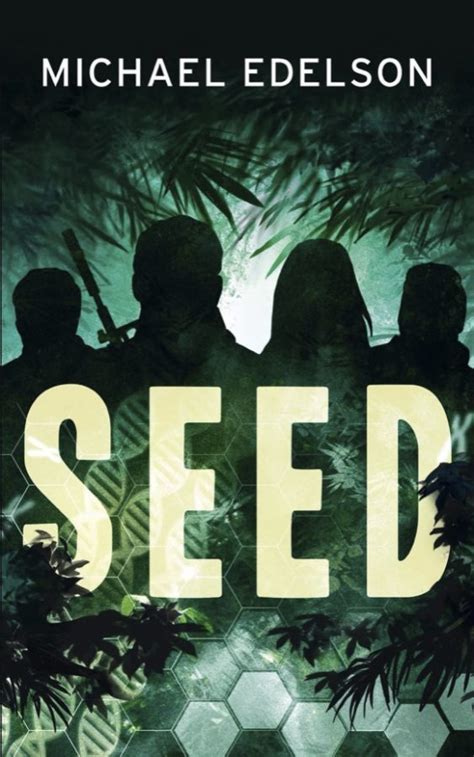 Review Seed Michael Edelson J Scott Coatsworth
