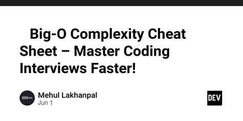 🚀 Big O Complexity Cheat Sheet Master Coding Interviews Faster 💡 Dev Community