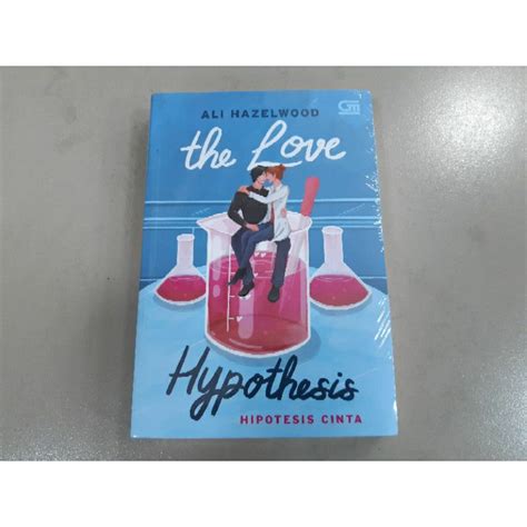 Jual Novel The Love Hyphotesis Hipotesis Cinta Ali Hazelwood