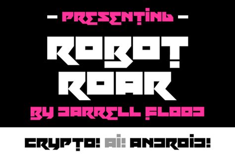 Robot Roar Font Hawtpixel Darrell Flood Fontspace