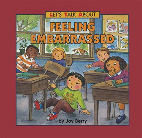 Lets Talk About Feeling Embarrassed Joy Berry 9781636171050 Amazon