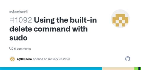 using the built in delete command with sudo · issue 1092 · gokcehan lf