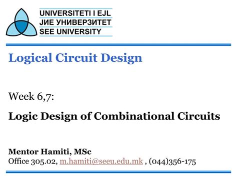 Ppt Logical Circuit Design Week 6 7 Logic Design Of Combinational