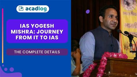 Ias Yogesh Mishra Missed Iit Worked As Software Engineer And Finally
