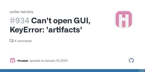 Cant Open Gui Keyerror Artifacts · Issue 934 · Cortex Labphy · Github