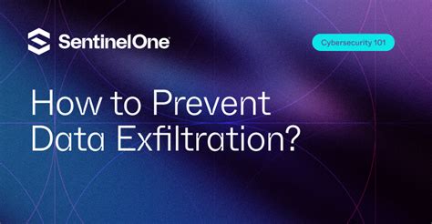How To Prevent Data Exfiltration
