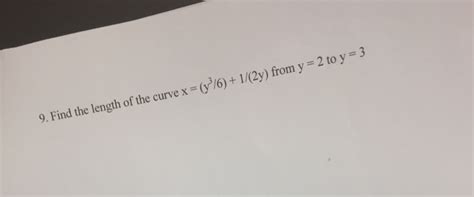 solved find the length of the curve x y 3 6 1 2y
