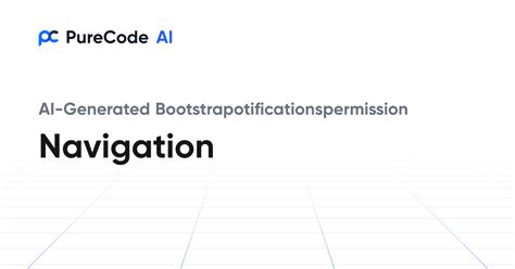 Build Great Bootstrapotificationspermission Navigation Components