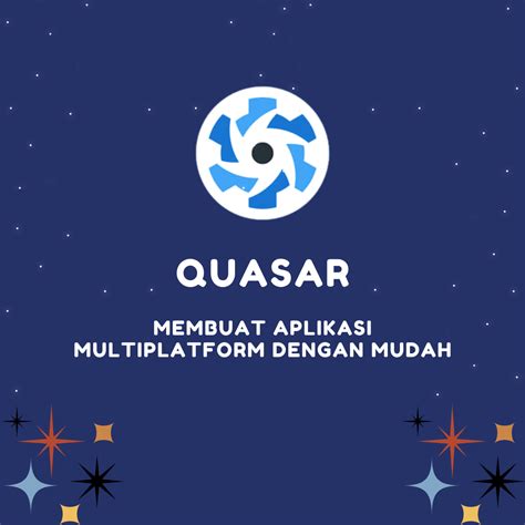 Membuat Aplikasi Multiplatform Dengan Mudah Menggunakan Quasar SantriKoding Website