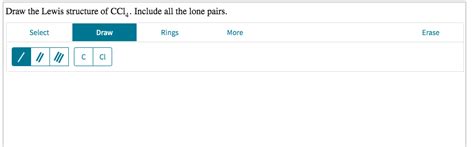 Solved Draw The Lewis Structure Of Ccl4 Include All