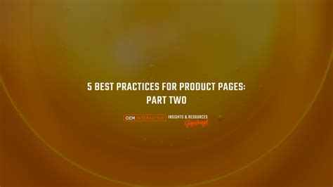 5 best practices for product pages part two oem interactive