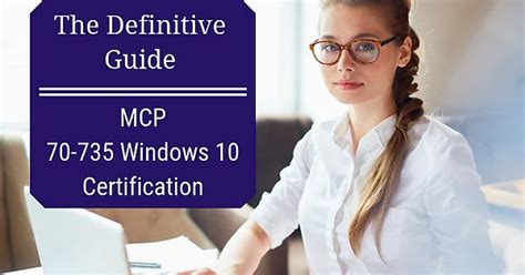 The Definitive Guide For Mcp Windows 10 Certification Exam Imgur