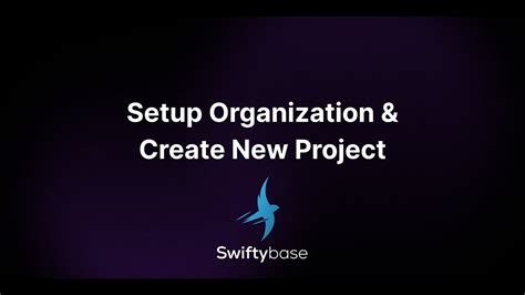 Setup Organization And Creating New Project Youtube