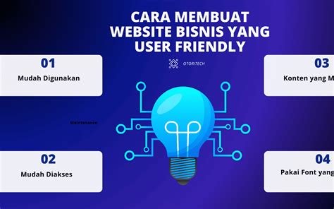 Cara Membuat Website Bisnis Yang User Friendly Otoritech