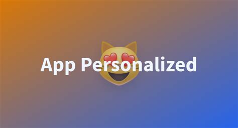 App Personalized A Hugging Face Space By Adoley App Personalized A Hugging Face Space By Adoley