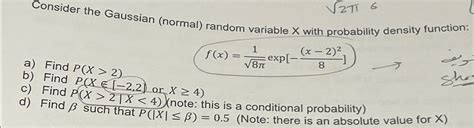 Solved Consider The Gaussian Normal ﻿random Variable X