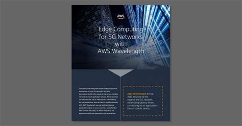 Introducing Edge Computing For 5g Networks With Aws Wavelength