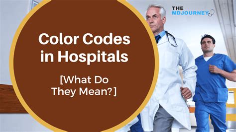 What Do The Diffe Color Codes Mean In A Hospital Bed
