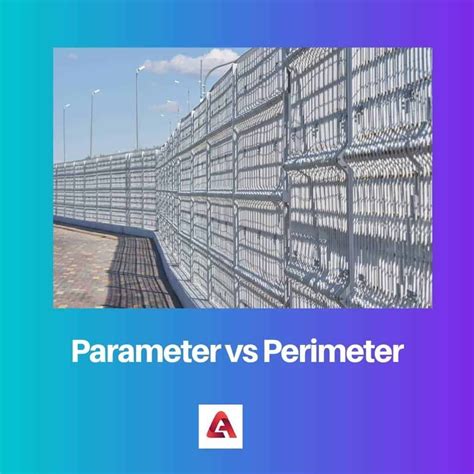 Parameter Vs Perimeter Difference And Comparison