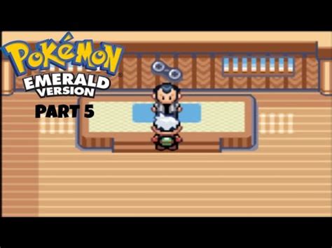Pokémon Emerald Walkthrough Part 5 Fifth Badge Norman No