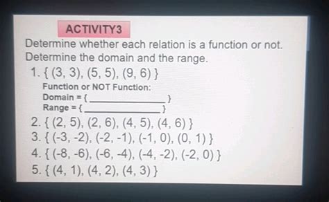ACTIVITY3 Determine whether each relation is | StudyX