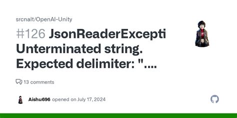Jsonreaderexception Unterminated String Expected Delimiter Path