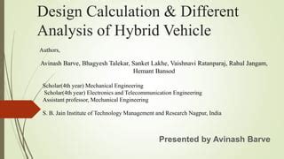 Design Calculation Different Analysis Of Hybrid Vehicle PPT